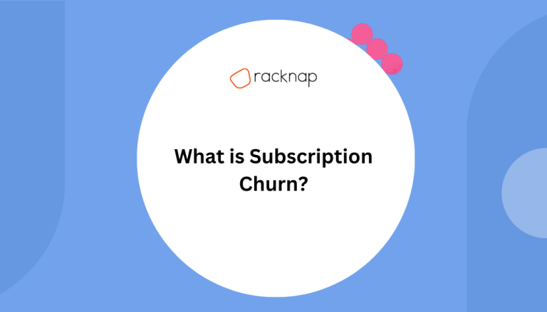 What is subscription churn? How to calculate and reduce subscription churn?