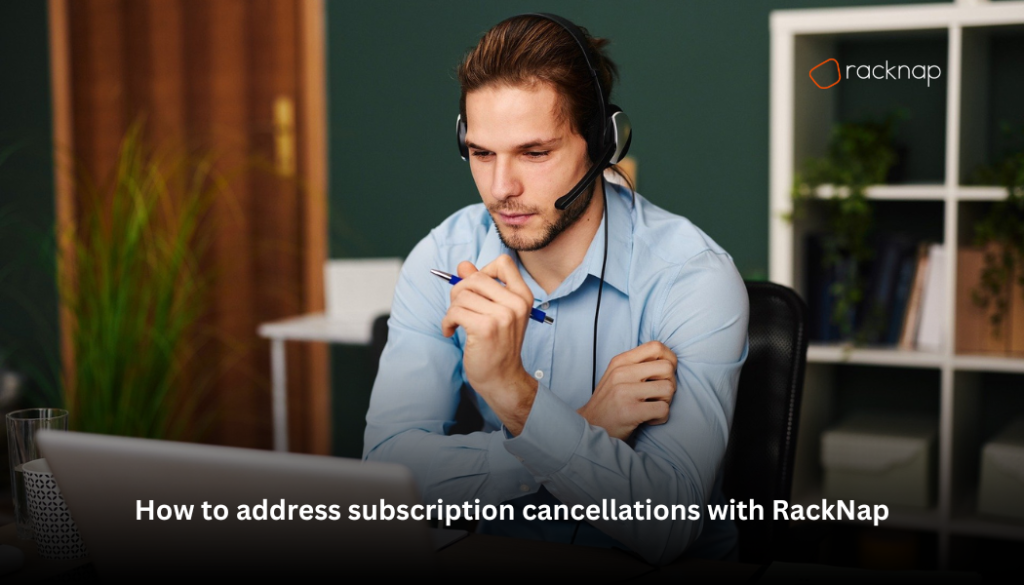 Top 10 reasons customers are canceling subscriptions