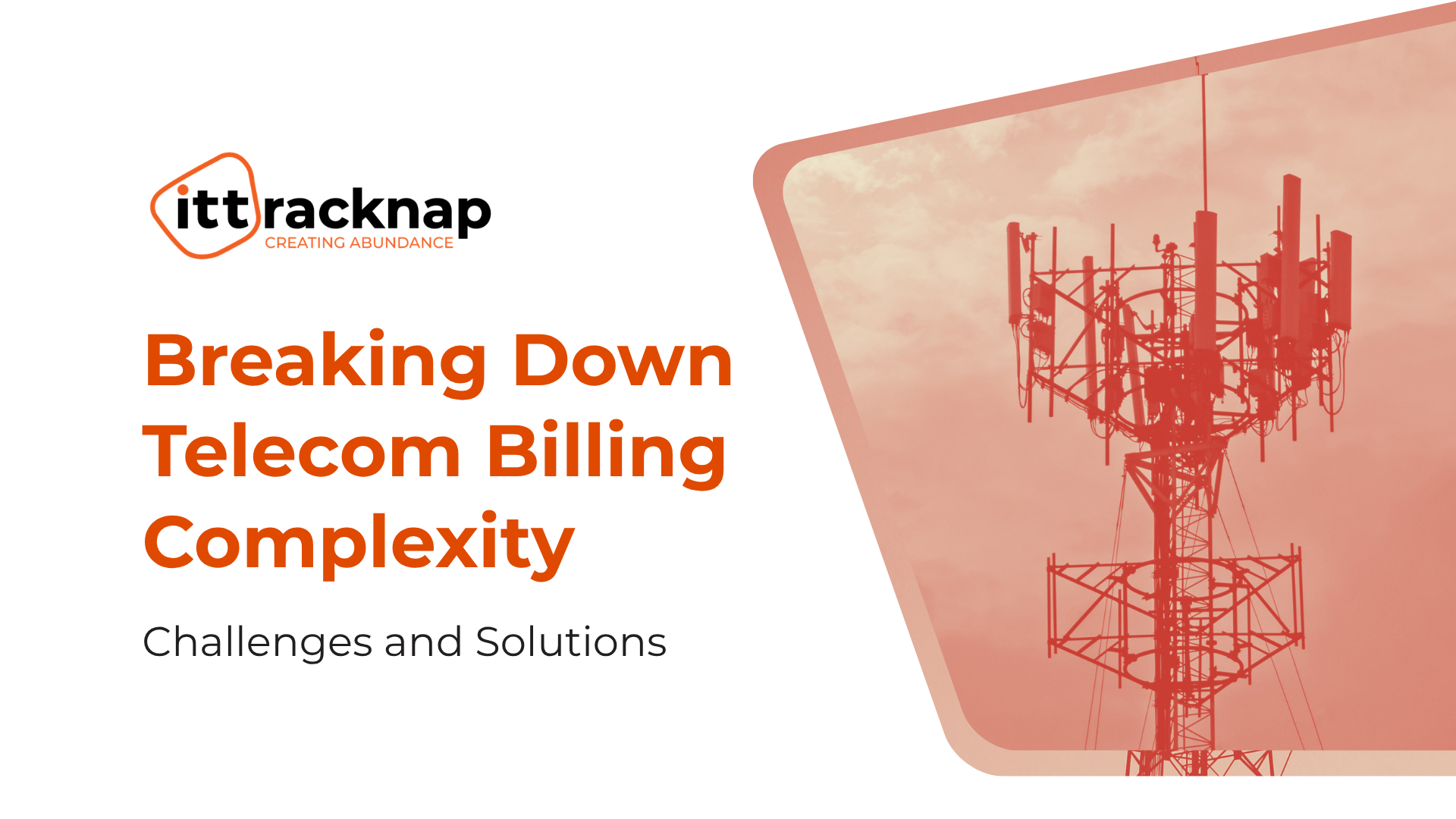 Breaking Down Telecom Billing Complexity: Challenges and Solutions ...